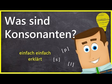 Was sind Konsonanten? Mitlaute einfach erklärt