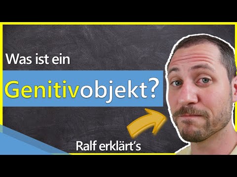 Was ist ein Genitivobjekt? Einfach erklärt
